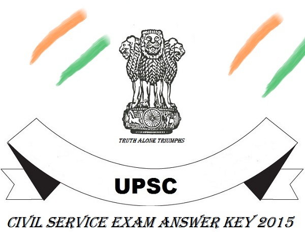 UPSC Civil Services Exam Answer Key 2015 upsc-civil-services-exam-answer-key-2015
