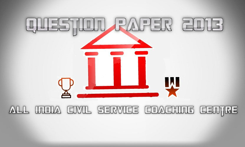 All India Civil Service Coaching Centre Entrance Exam Question Paper ...