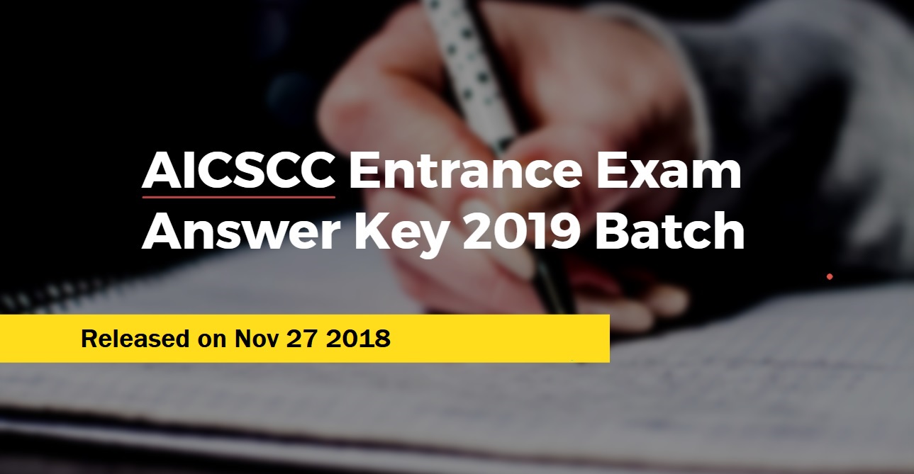 AICSCC Revised Answer Key for 2019 Batch Entrance Exam